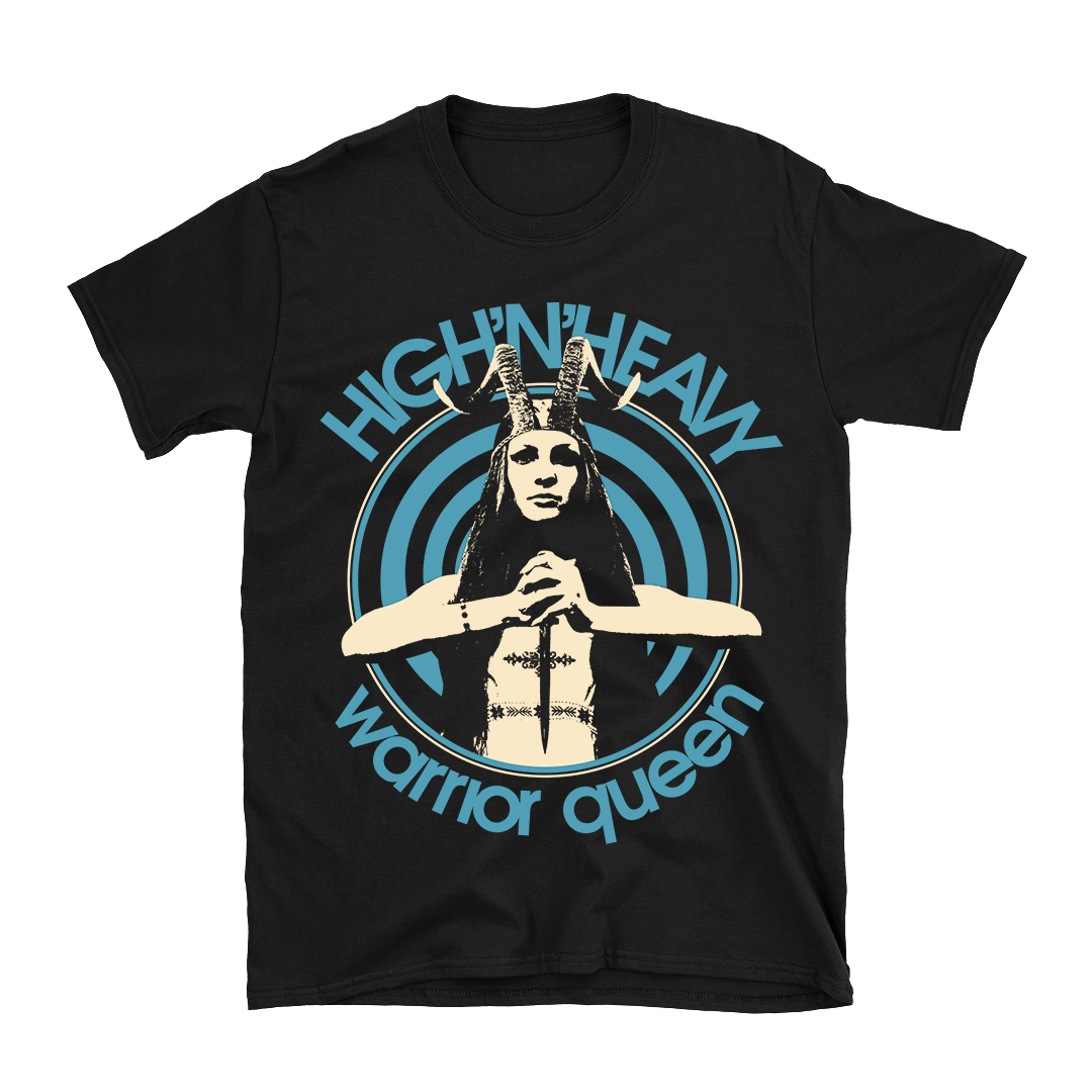 High N’ Heavy - Warrior Queen T-Shirt - Black – Heavy Threads